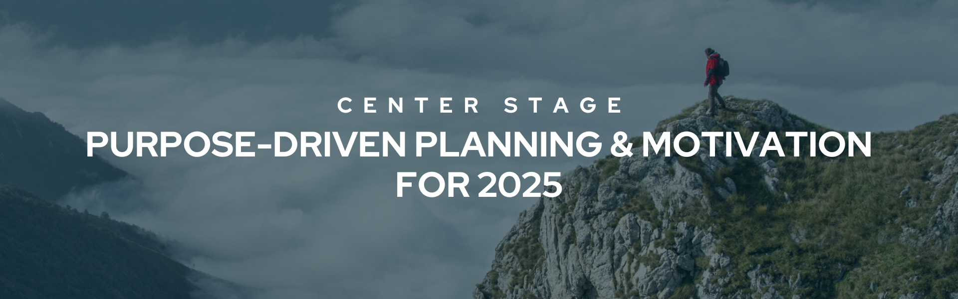 Purpose-Driven Planning & Motivation for 2025 - Talent Bureau