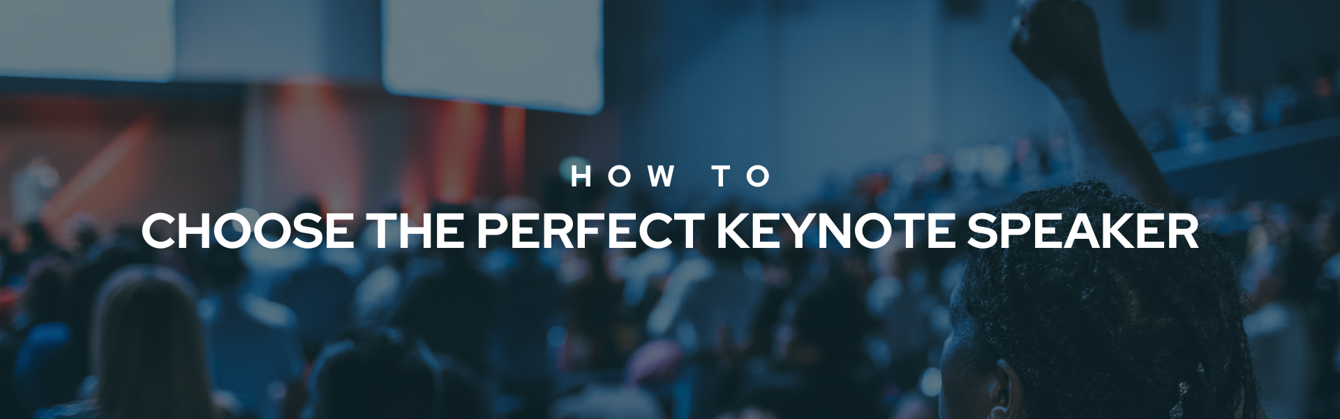 How To Choose The Perfect Keynote Speaker Your Ultimate Guide Talent